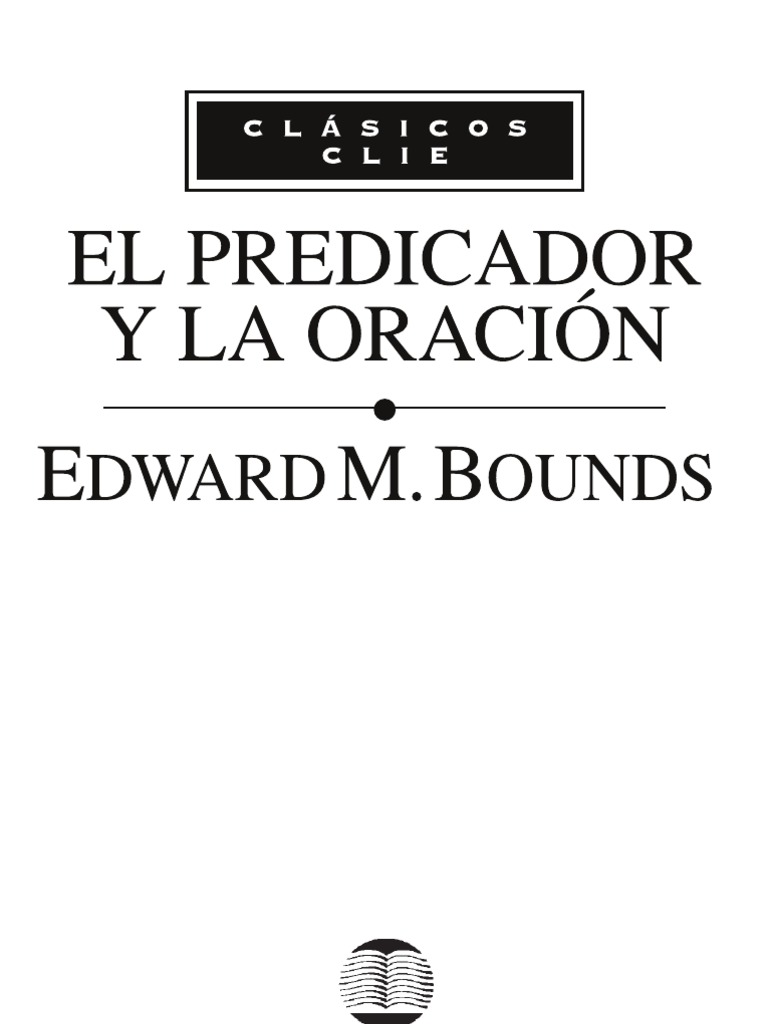 El Predicador y La Oracion. | PDF