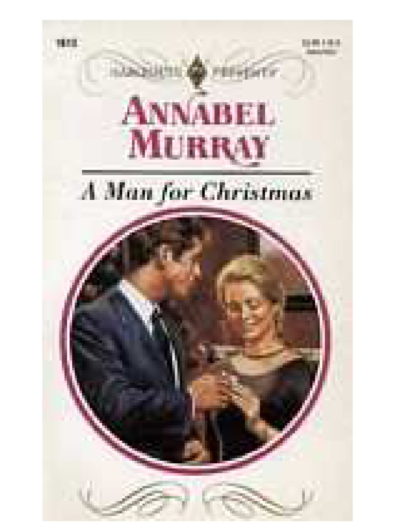 Annabel Murray - A Man For Christmas | PDF | Christmas