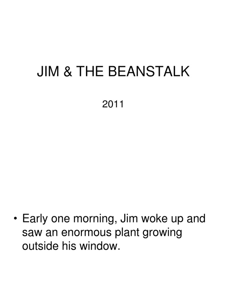 Jim & The Beanstalk Story | PDF