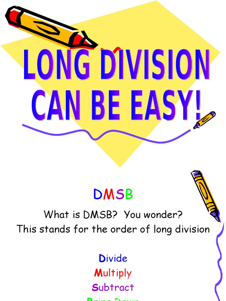 DMSB Method for Long Division Explained | PDF | Division (Mathematics ...
