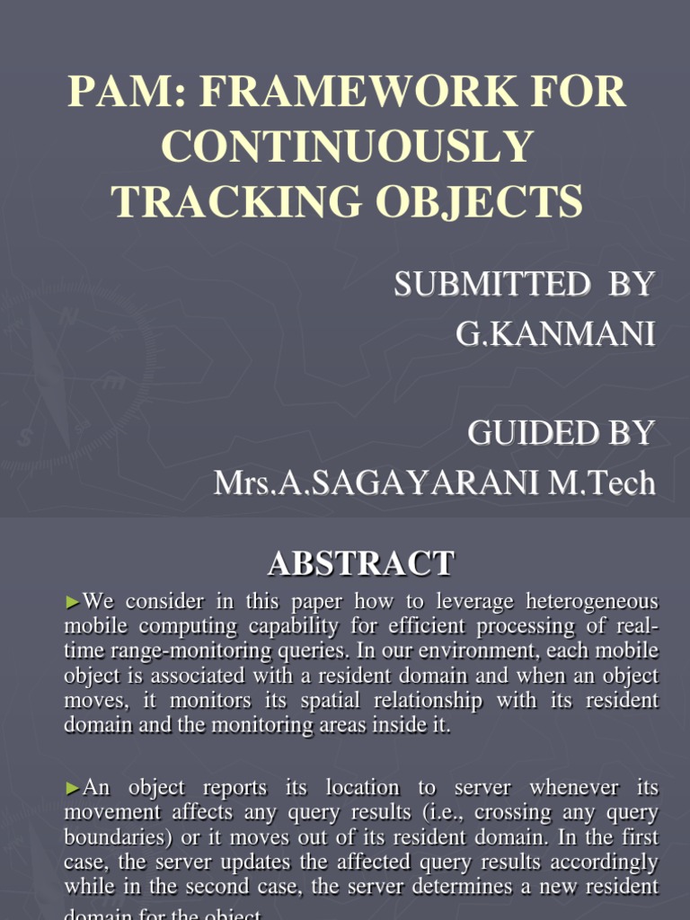 Pam: Framework For Continuously Tracking Objects: Submitted by G ...