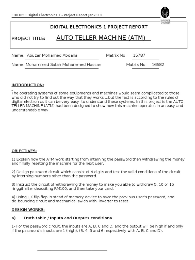 You need to design an ATM digital system which has the followings ...