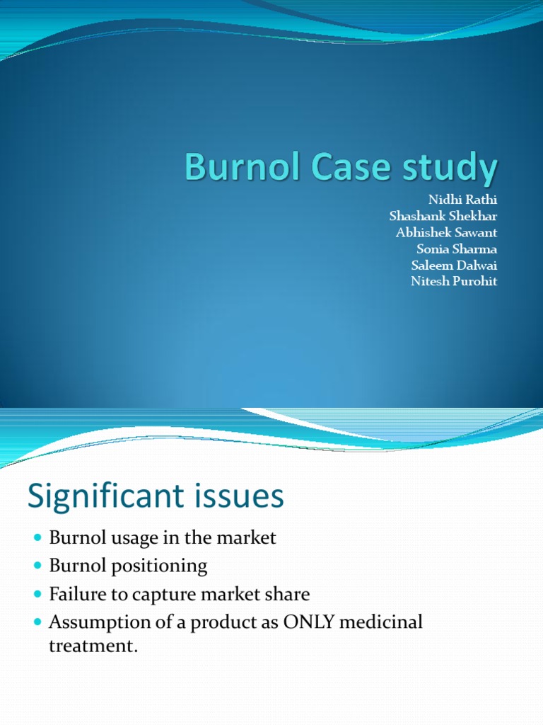 Burnol Case Study | PDF