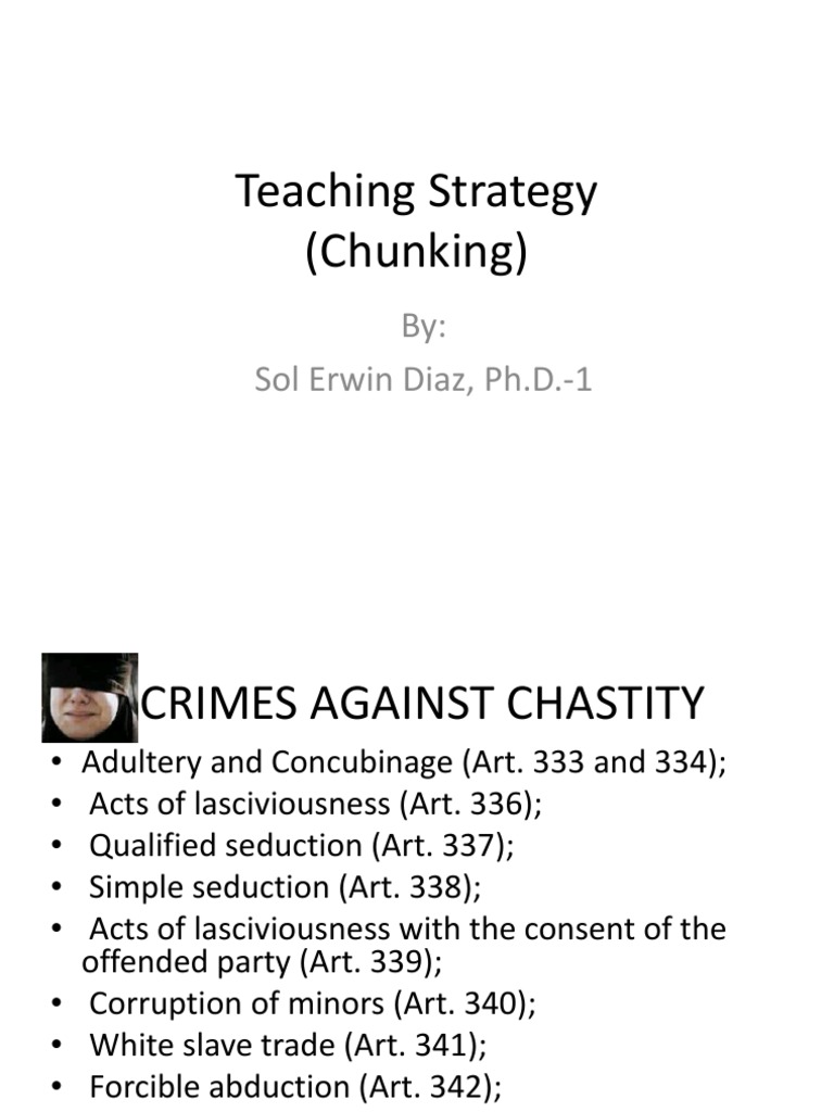 Teaching Strategy (Chunking) : By: Sol Erwin Diaz, Ph.D.-1 | PDF | Adultery | Husband