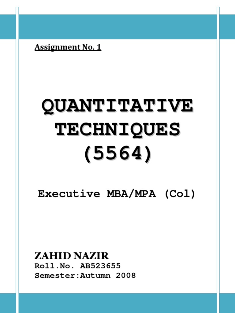 Assignment QT Col MBA Semester 1 | PDF | Quantile | Function (Mathematics)