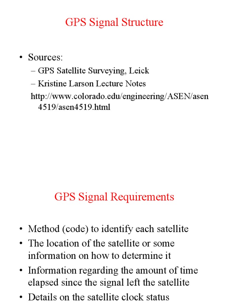 A Comprehensive Overview of GPS Signal Structure, Modulation Methods ...