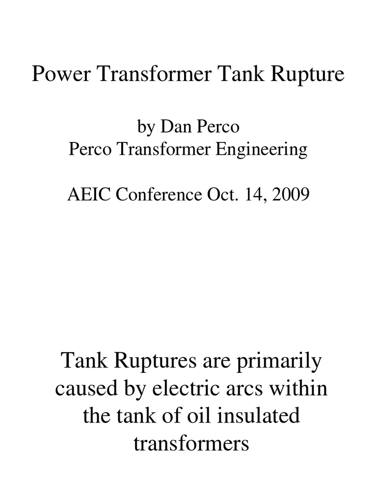 Power Transformer Tank Rupture | PDF | Transformer | Insulator ...