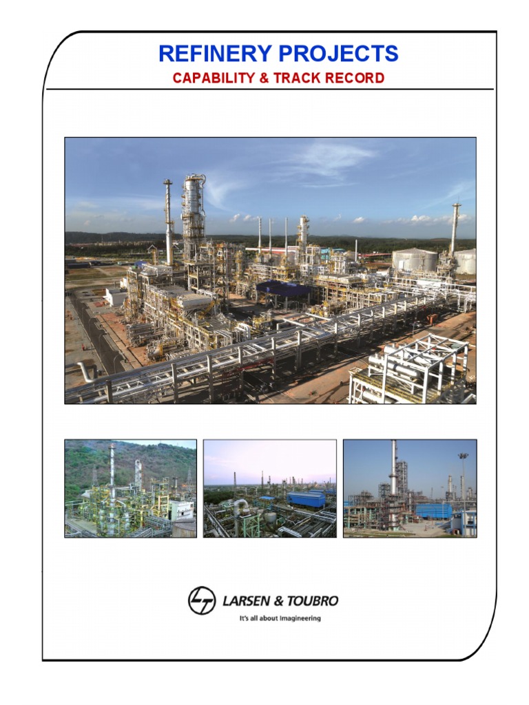 L&T's Refinery Project Expertise | PDF | Oil Refinery | Quality Assurance