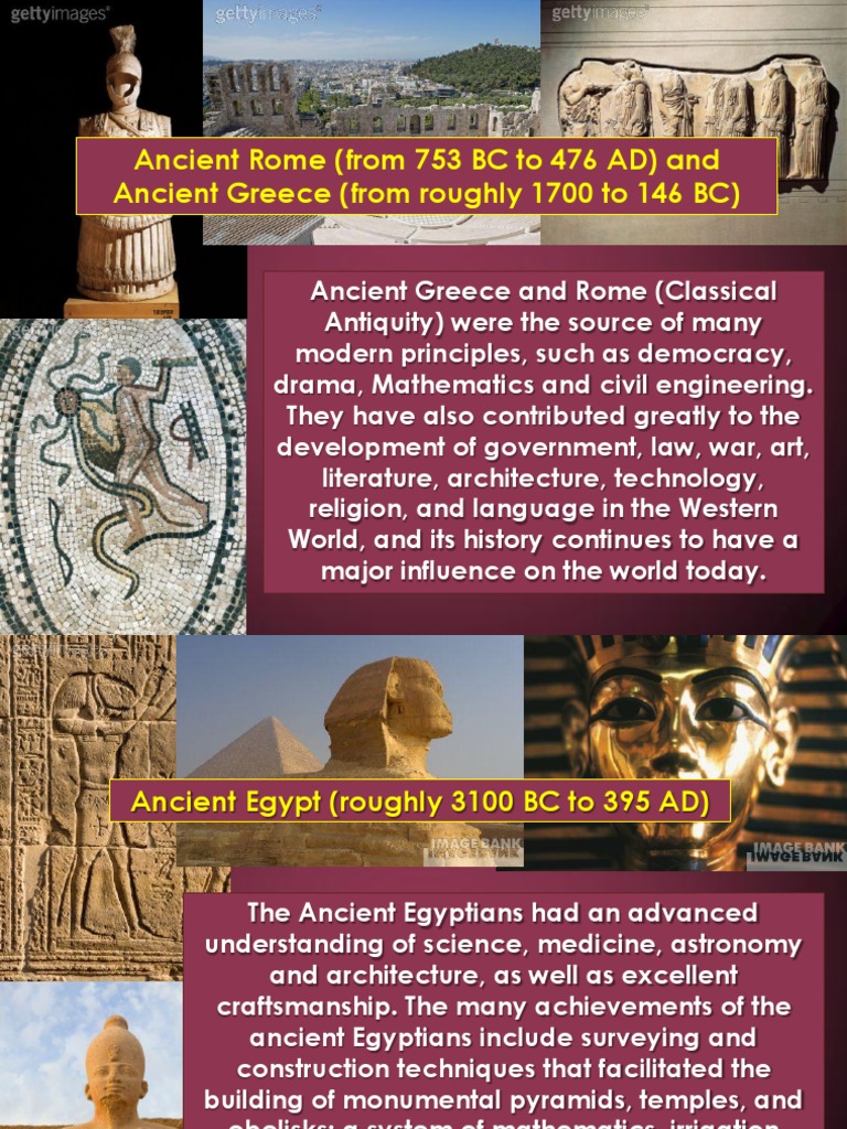 Ancient Rome (From 753 BC To 476 AD) and Ancient Greece (From Roughly ...