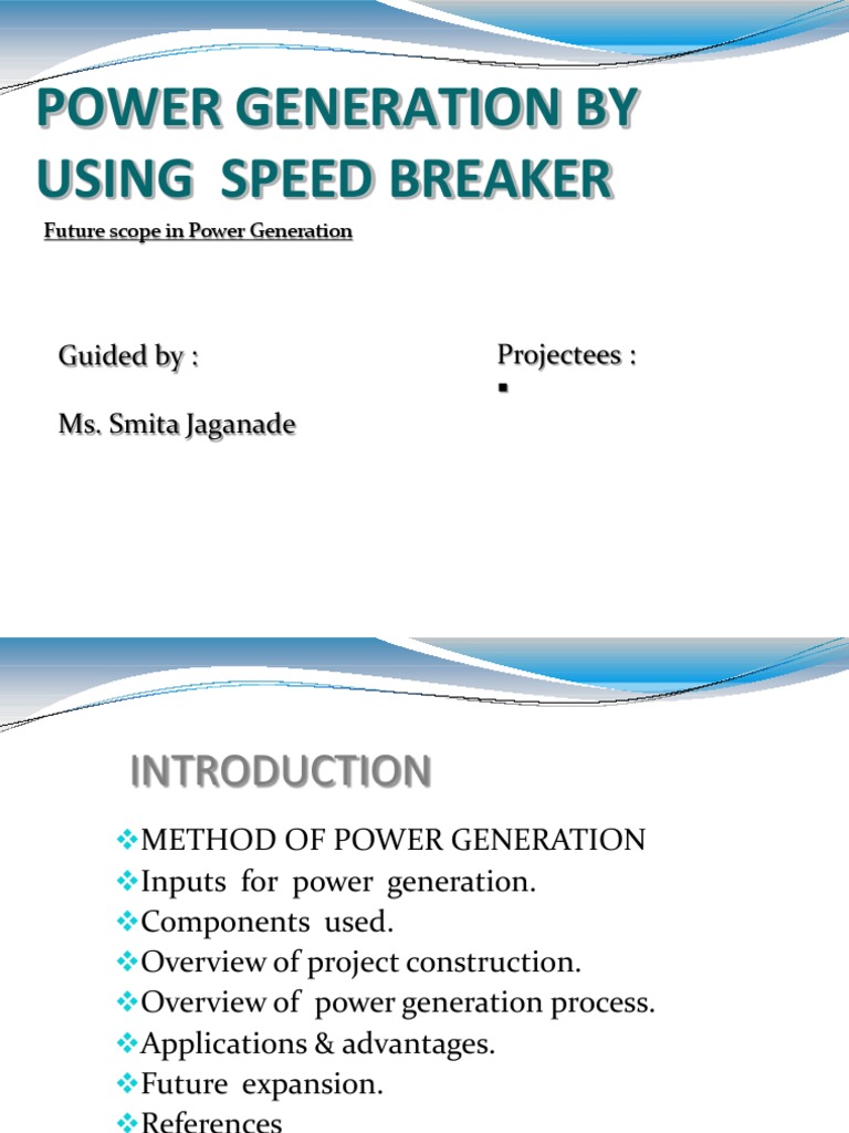 Generate Power from Speed Breakers with Pico Hydro and Wind | PDF ...