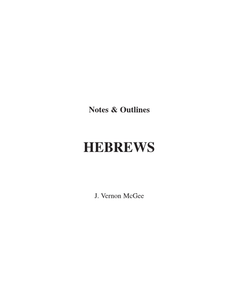 Hebrews: Notes & Outlines | PDF