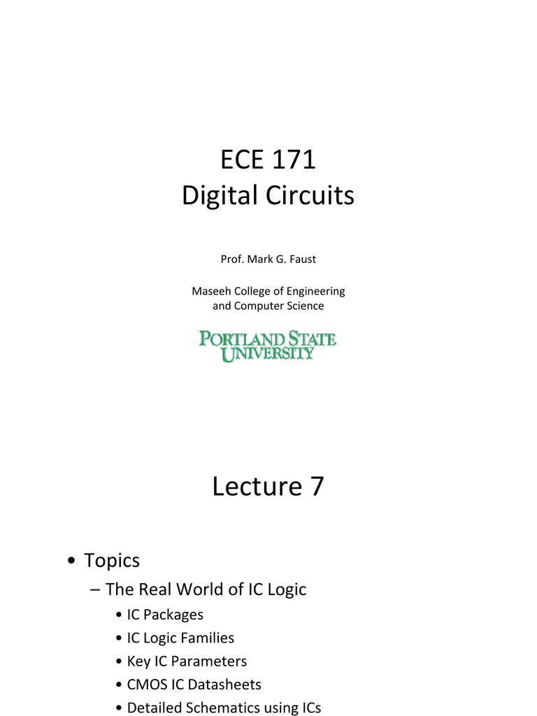 ECE 171 Digital Circuits: Prof. Mark G. Faust Maseeh College of ...