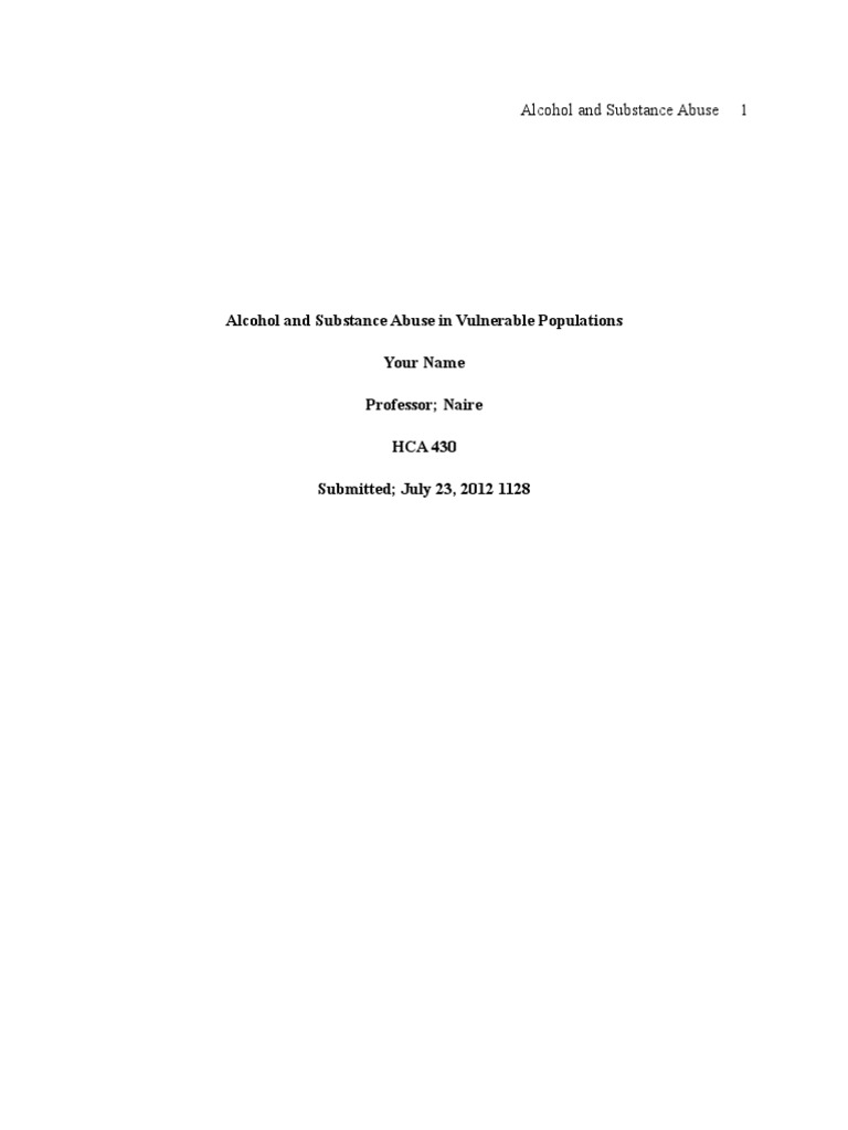 Week 2 Assignment Alcohol and Substance Abuse in Vulnerable Populations ...