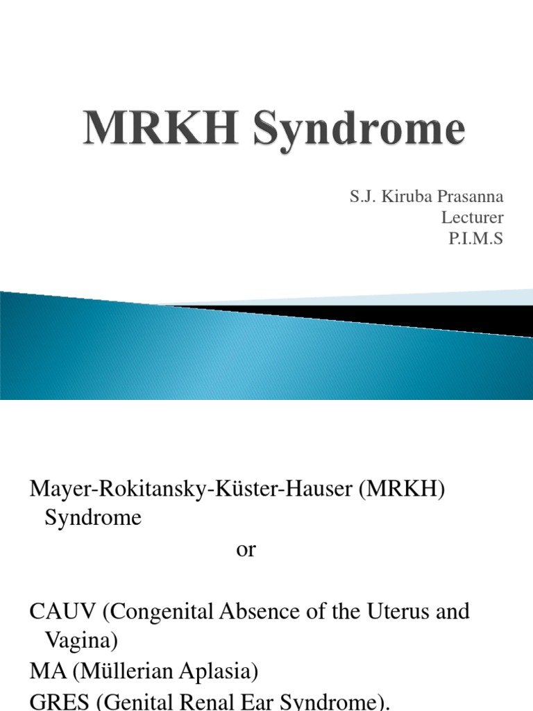 MRKH Sundrome PPT | Download Free PDF | Reproduction | Genitourinary System