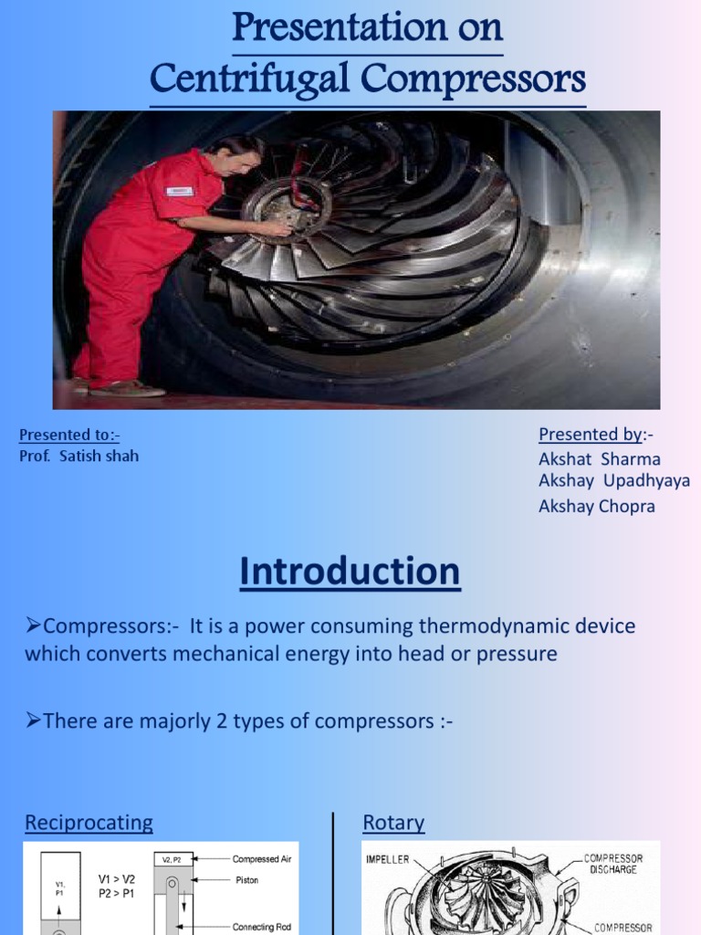 Presentation On Centrifugal Compressors | PDF | Gas Compressor | Turbine