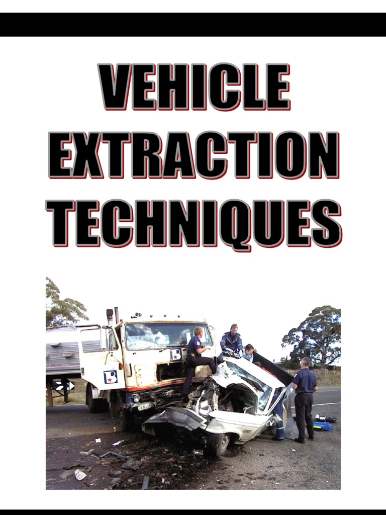 Vehicle Extraction Techniq | Emergency Medical Services | Ambulance