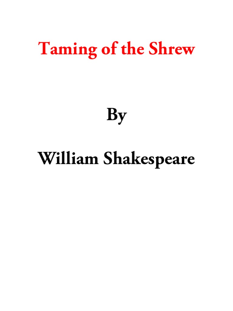 Taming of The Shrew | Download Free PDF | The Taming Of The Shrew