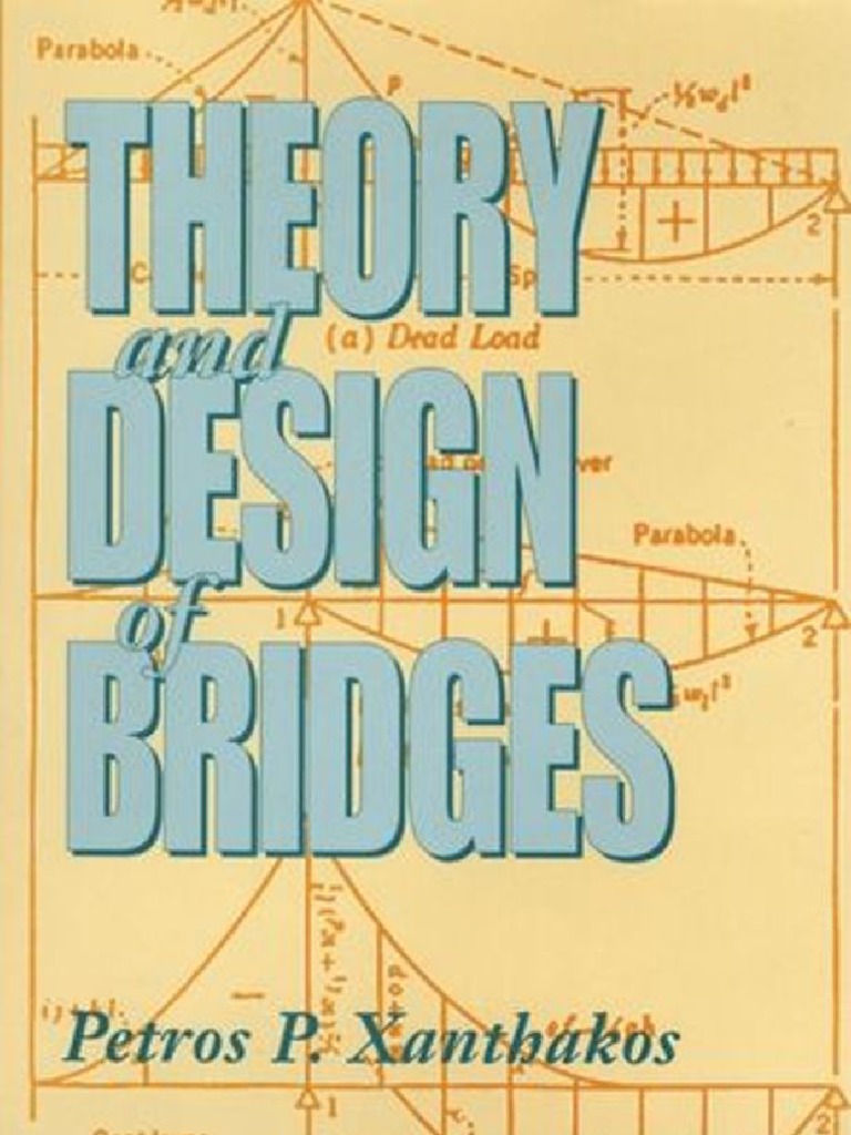 Theory and Design of Bridges | PDF