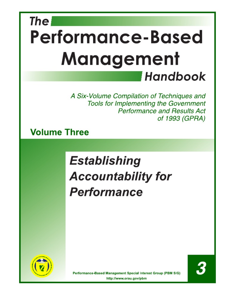 The Peformance-Based Management - Handbook Vol 3 - Accountability For ...