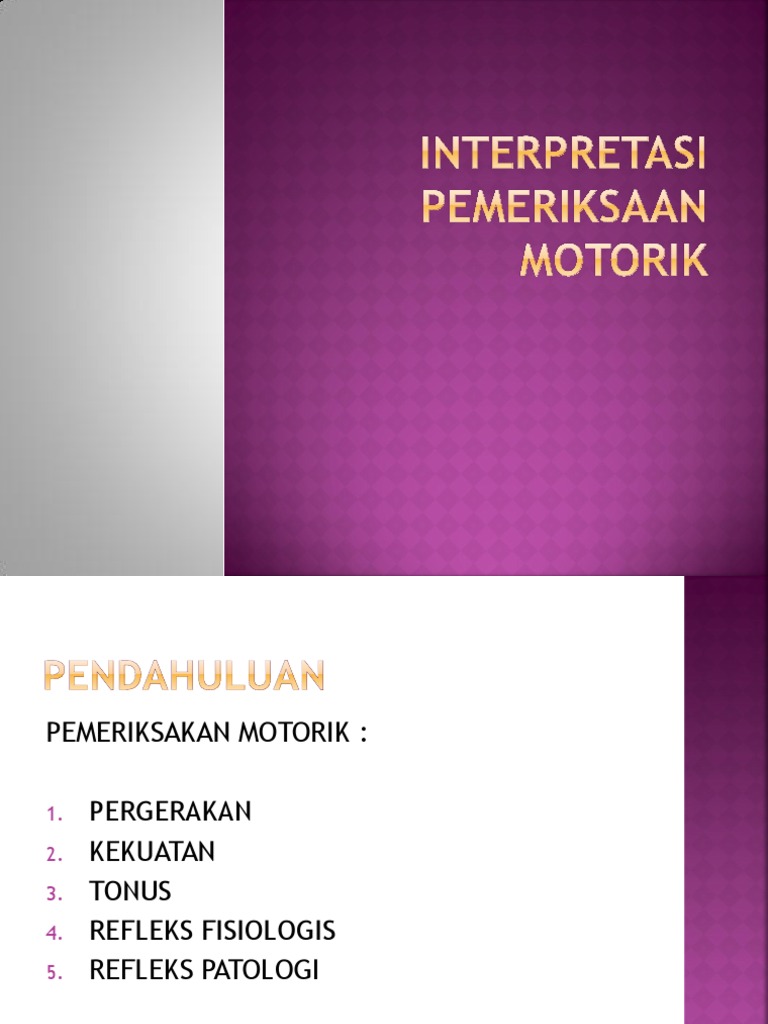 Interpretasi Pemeriksaan Motorik | PDF
