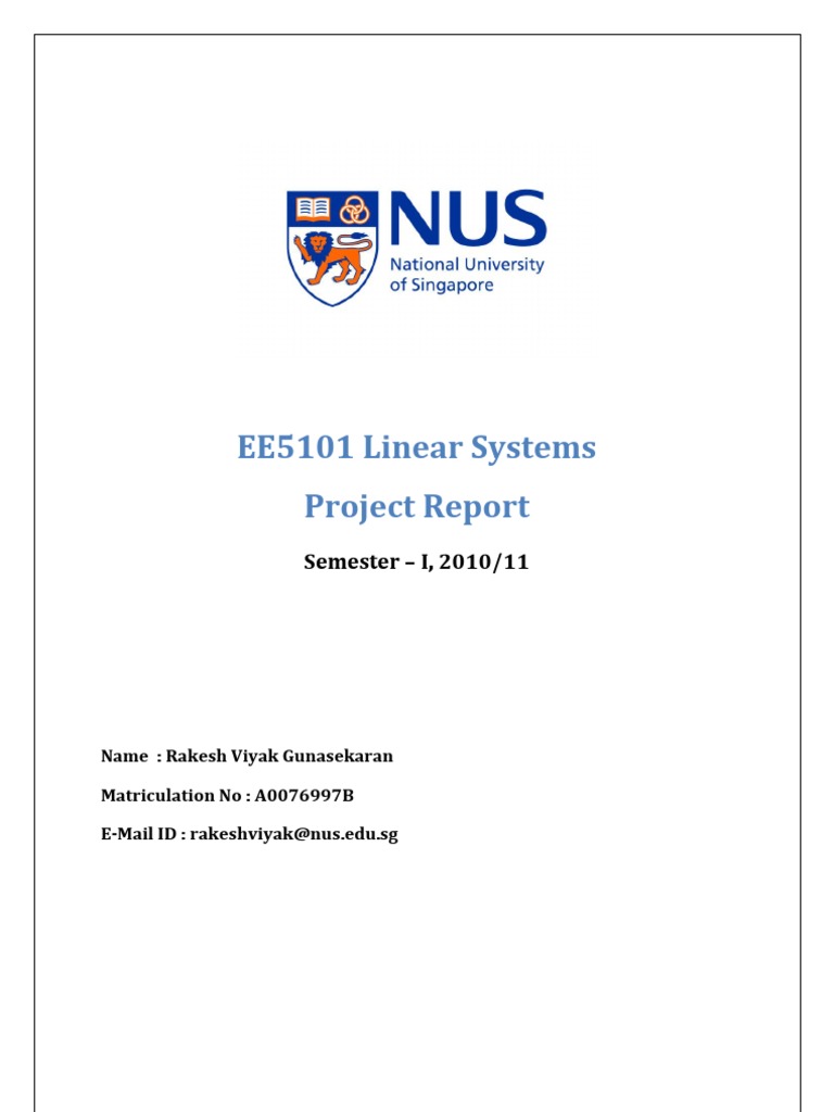 EE5101 Linear Systems Project Report: Semester - I, 2010/11 | PDF | Control Theory | Matrix ...