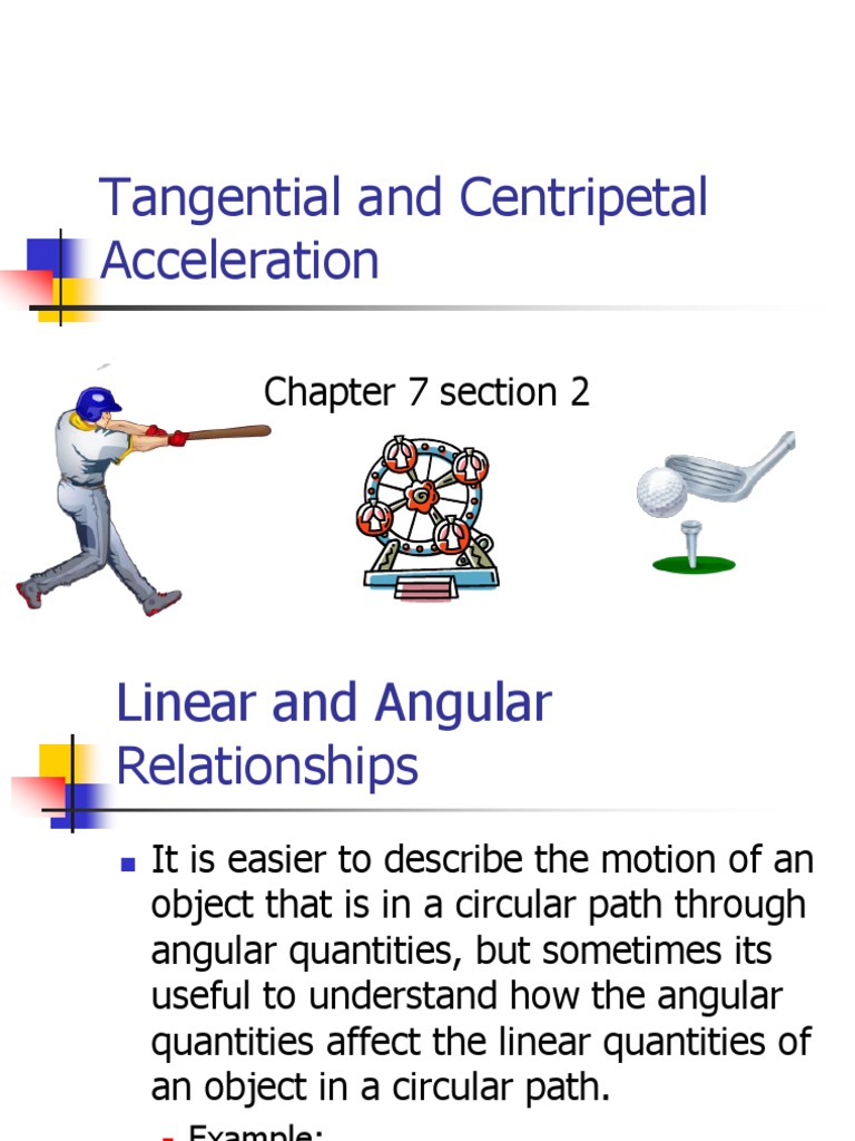 Tangential and Centripetal Acceleration - Chapter 7.2 | PDF | Speed ...