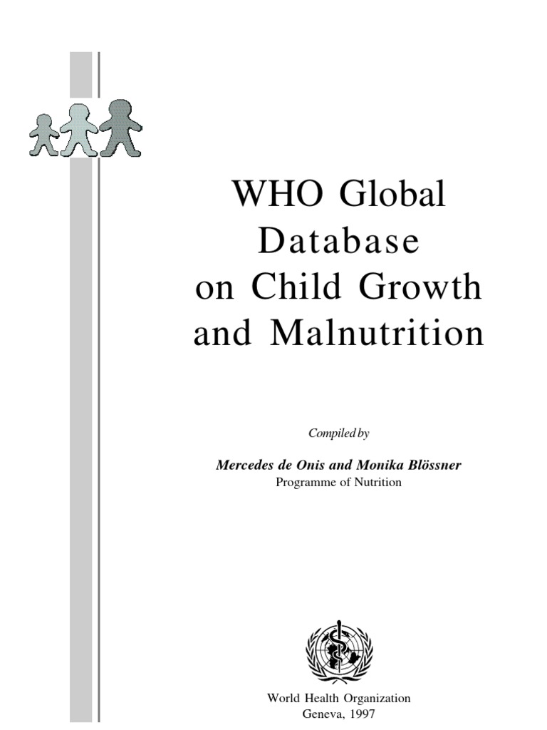 WHO Global Database On Child Growth and Malnutrition | PDF ...