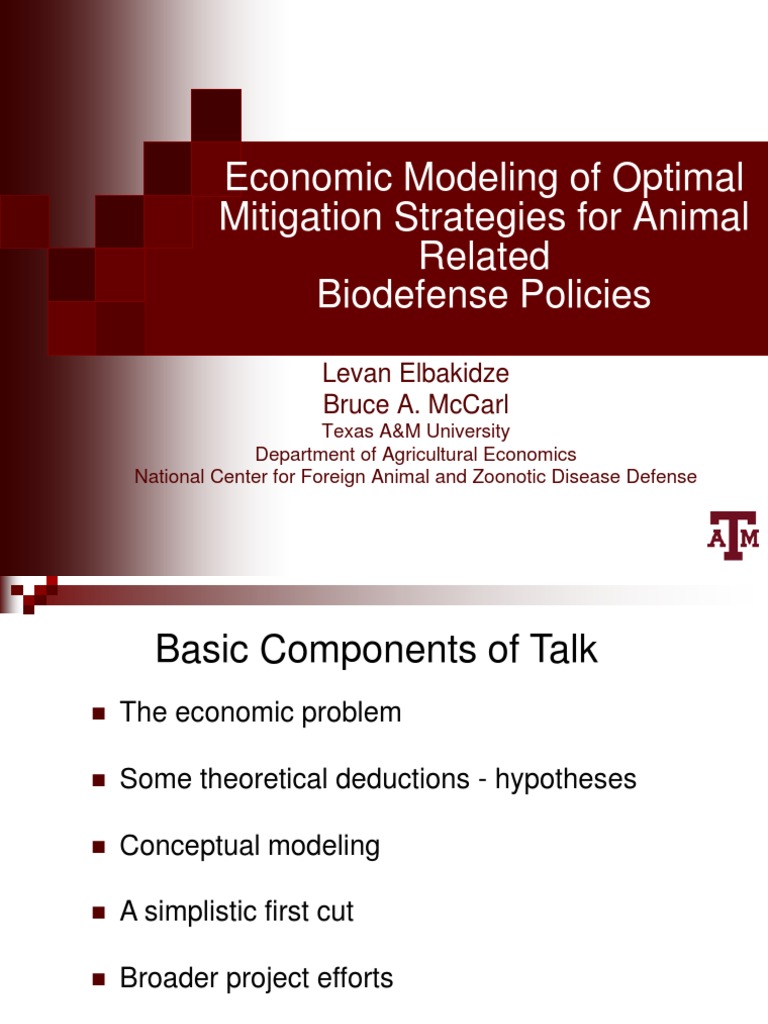 Economic Modeling of Optimal Mitigation Strategies For Animal Related ...
