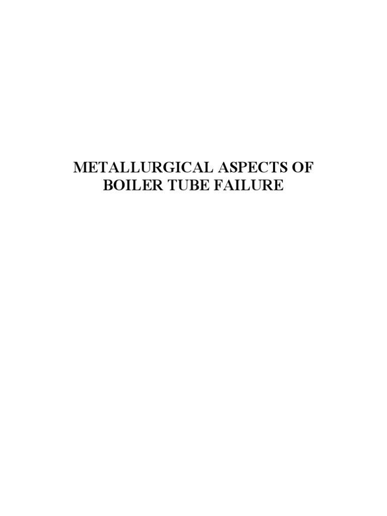 Metallurgical Aspects of Boiler Tube Failure | PDF | Volcanic Ash ...