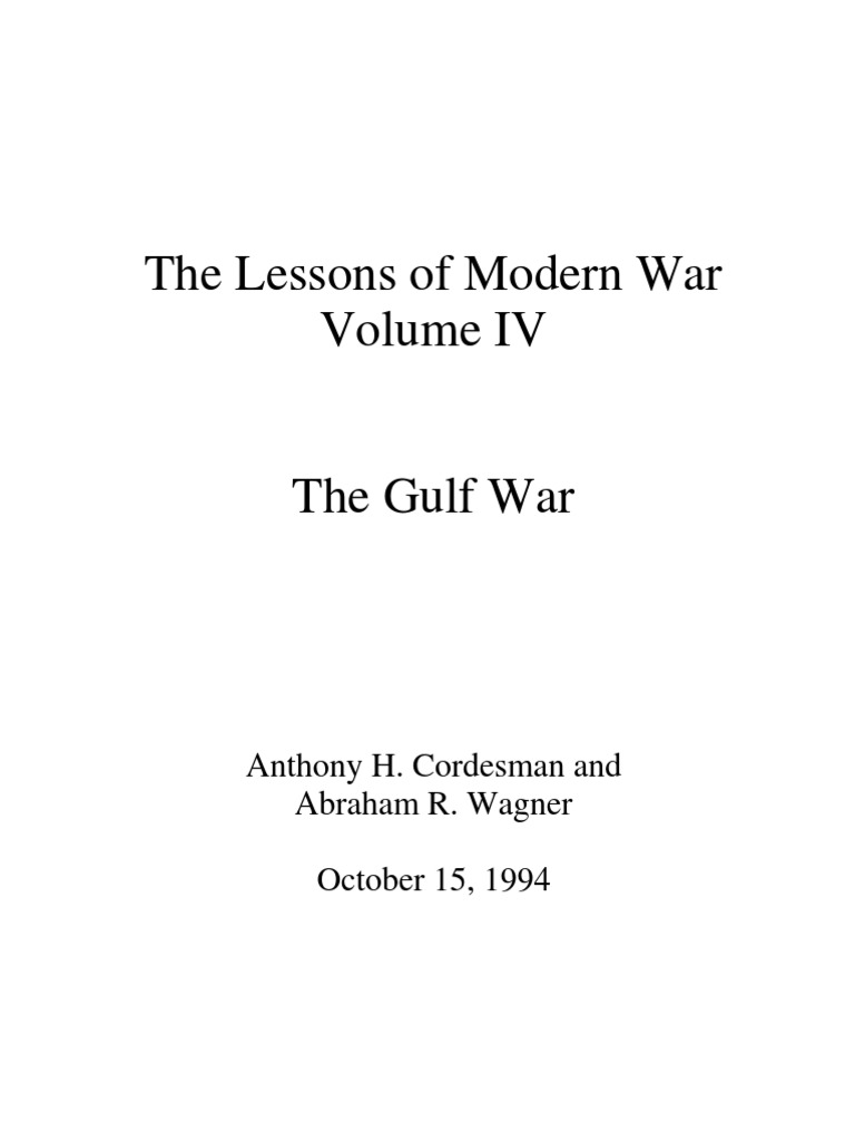 The Lessons of Modern War: Anthony H. Cordesman and Abraham R. Wagner ...