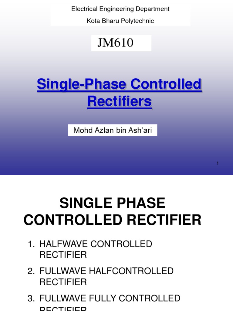 1 Phase Controlled Rectifier | PDF | Rectifier | Physical Quantities