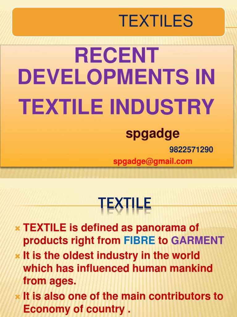 Recent Developments in Textile Industry: Textiles | PDF | Textiles | Fibers