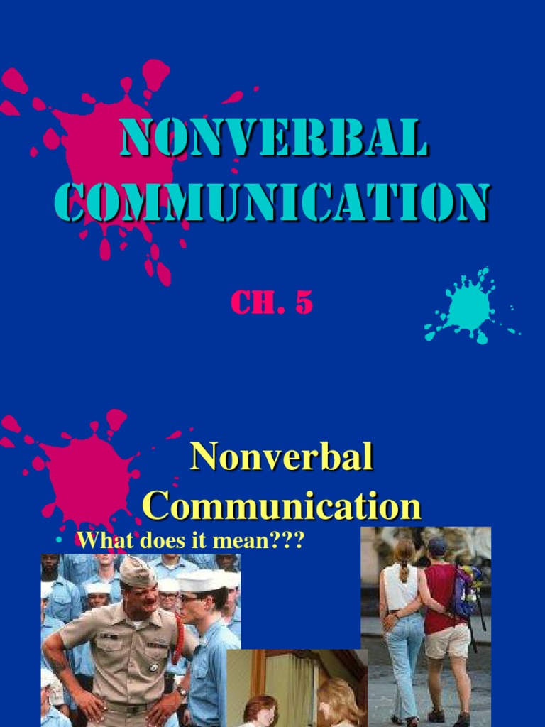 CH 5 - Nonverbal Communication | PDF | Nonverbal Communication ...