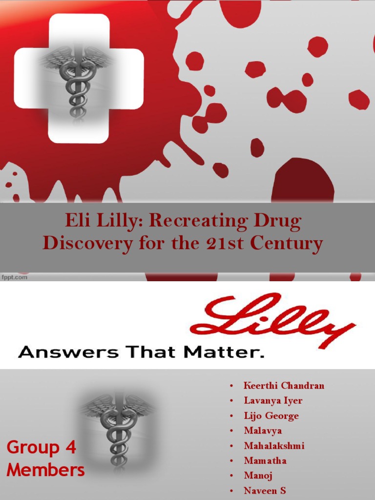 Eli Lilly Ppt- Final | Strategic Management | Pharmaceutical Drug