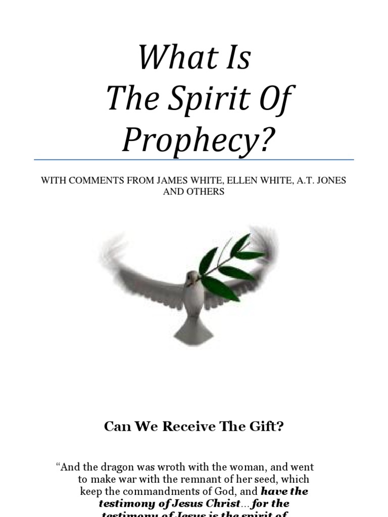 What is the Spirit of Prophecy? (SDA Edition) by Trent R. Wilde ...