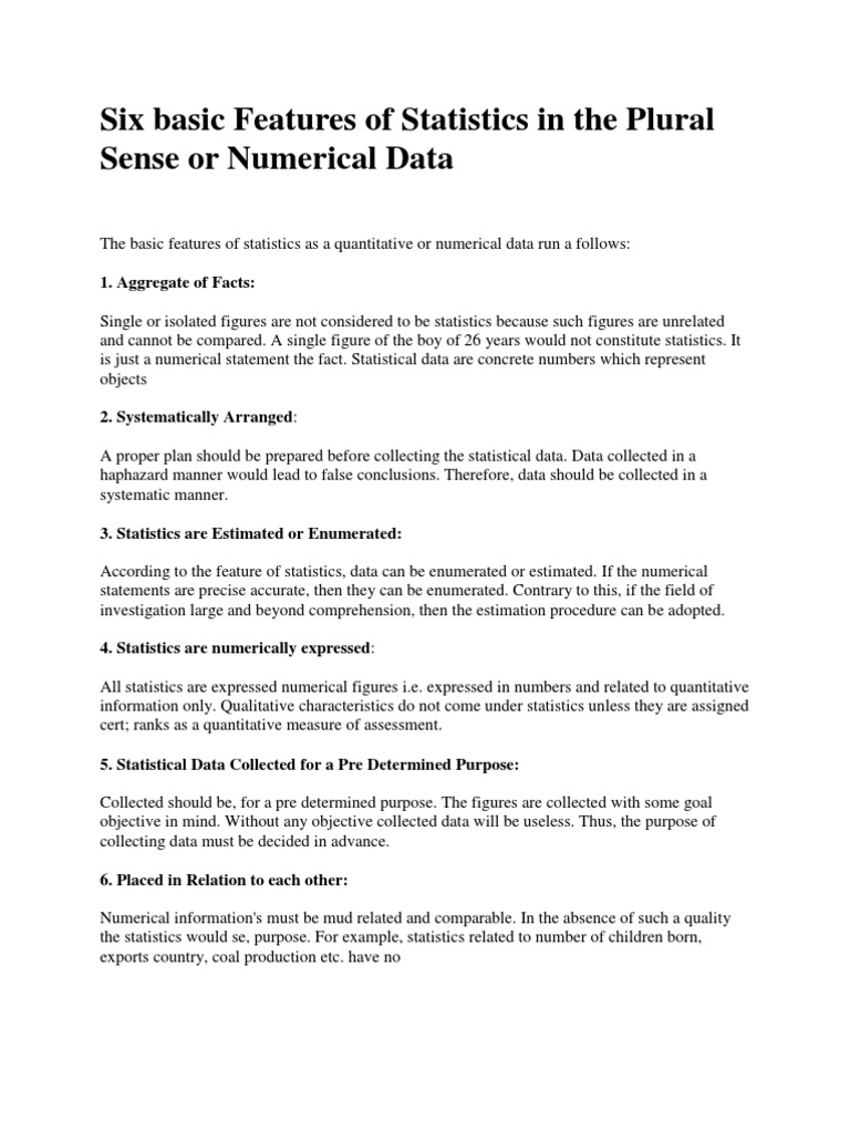 Six Basic Features of Statistics in The Plural Sense or Numerical Data ...