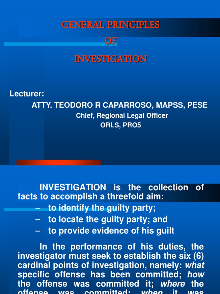 General Principles of Investigation | PDF | Crime Scene | Interrogation