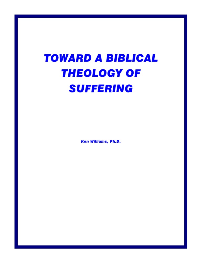 Toward A Theology of Suffering PDF | Download Free PDF | Paul The ...