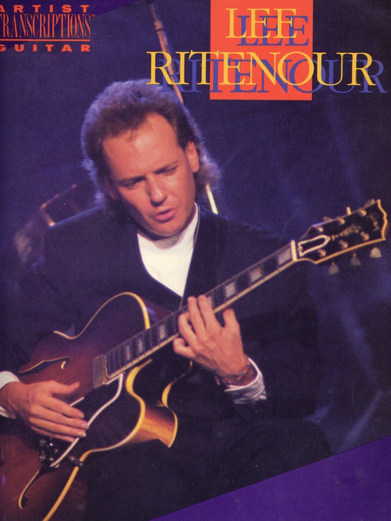Lee Ritenour Artist Transcriptions For Guitar | PDF