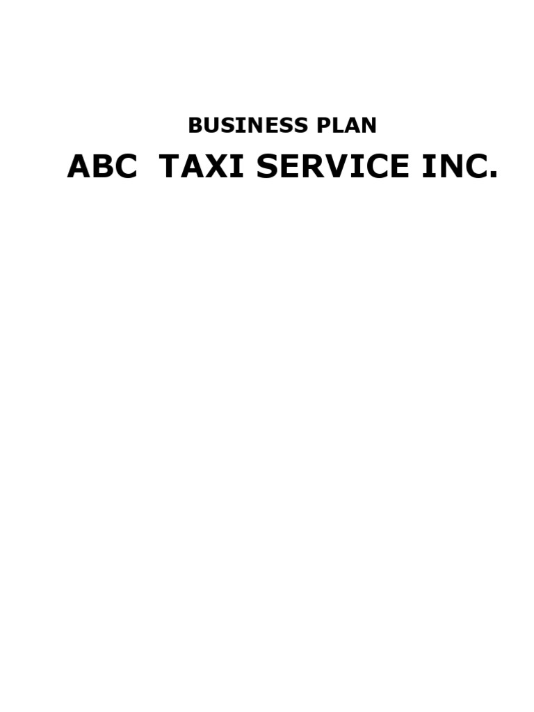 Abc Taxi Service Inc.: Business Plan | PDF | Financial Accounting ...