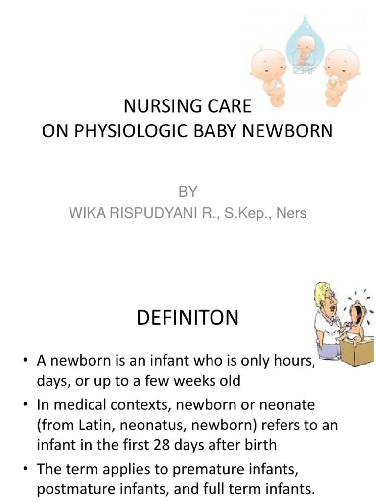 Nursing Care Baby Newborn | PDF | Infants | Anatomy