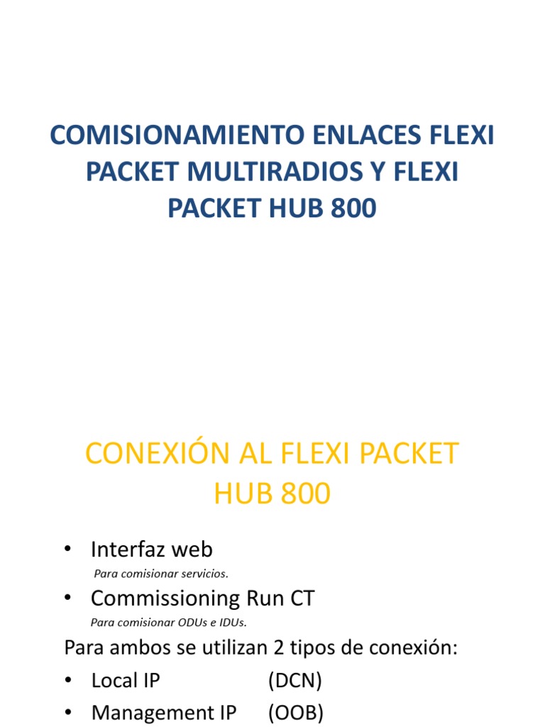 Comisionamiento Enlaces Flexi Packet Multiradios y Flexi Packet | PDF ...