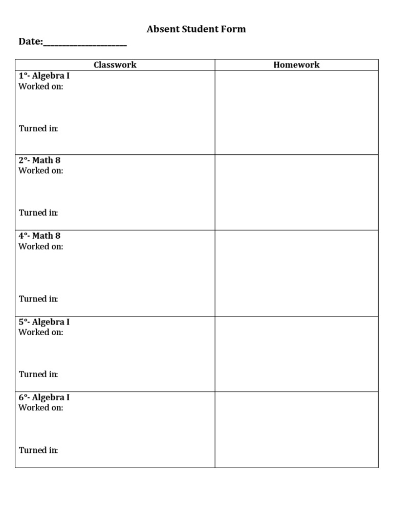 Absent Student Form Date: - : Worked On | PDF | Career & Growth