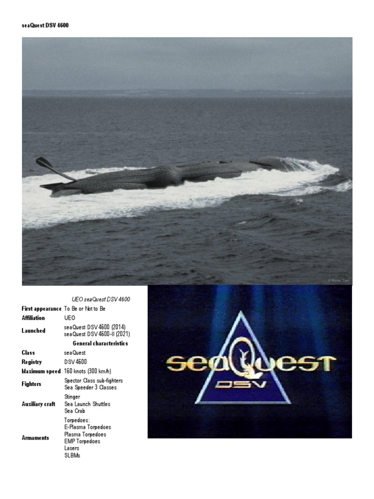 seaQuest DSV 4600 Specifications | PDF | Submarines | Unrest