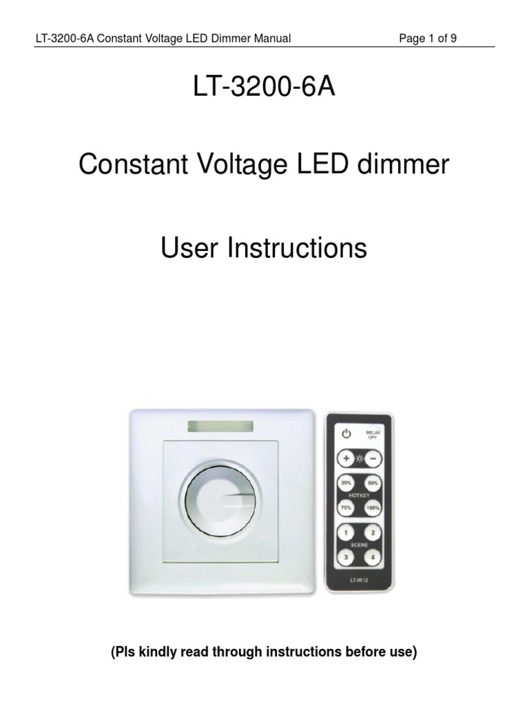 LT-3200-6A Constant Voltage LED Dimmer Manual Page 1 of 9 | PDF ... LT-3200-6A Constant Voltage LED Dimmer Manual Page 1 of 9 | PDF ...