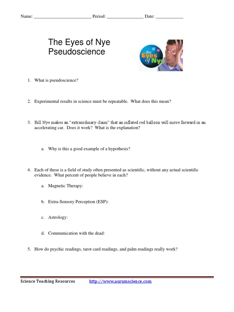 Eyes of Nye - Pseudoscience Worksheet | PDF | Pseudoscience ...