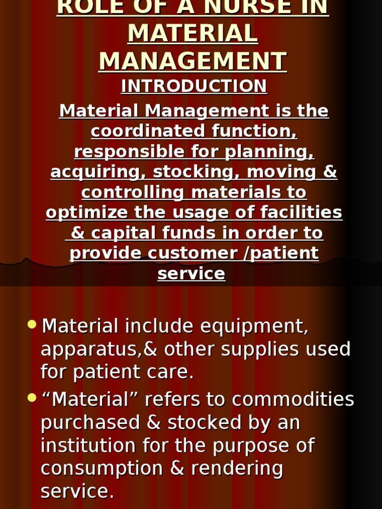 Role of A Nurse in Material Management | PDF | Inventory | Health Care
