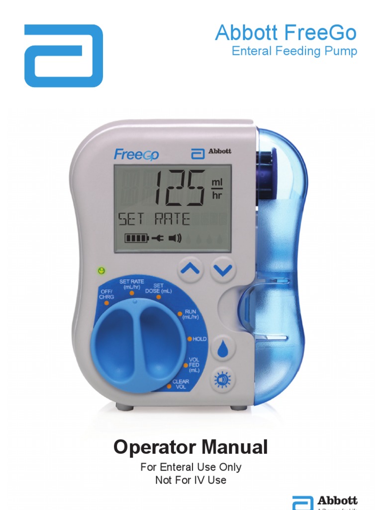 Abbott FreeGo Enteral Pump Manual | PDF | Battery Charger | Pump