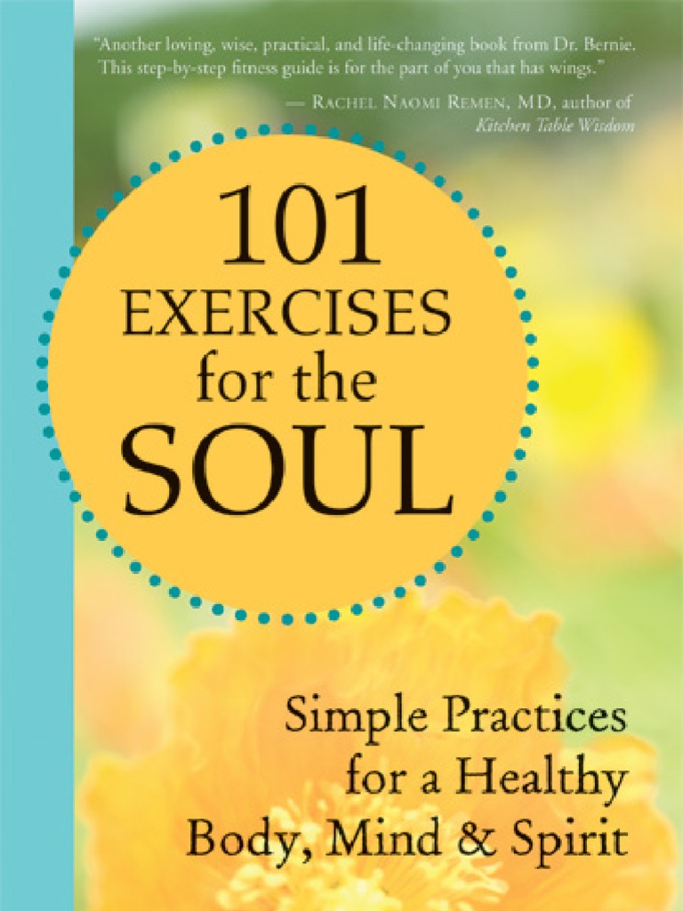 585 101 Exercises For The Soul | PDF | Self-Improvement
