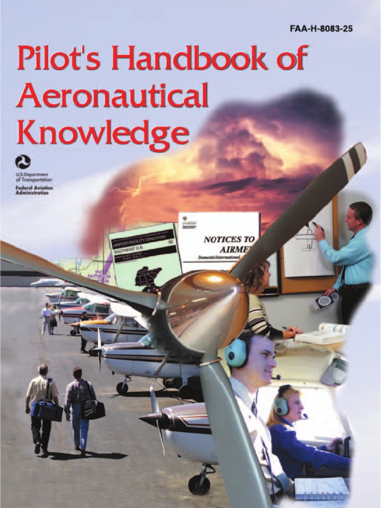 FAA Pilot's Handbook of Aeronautical Knowledge (FAA 2003) | PDF